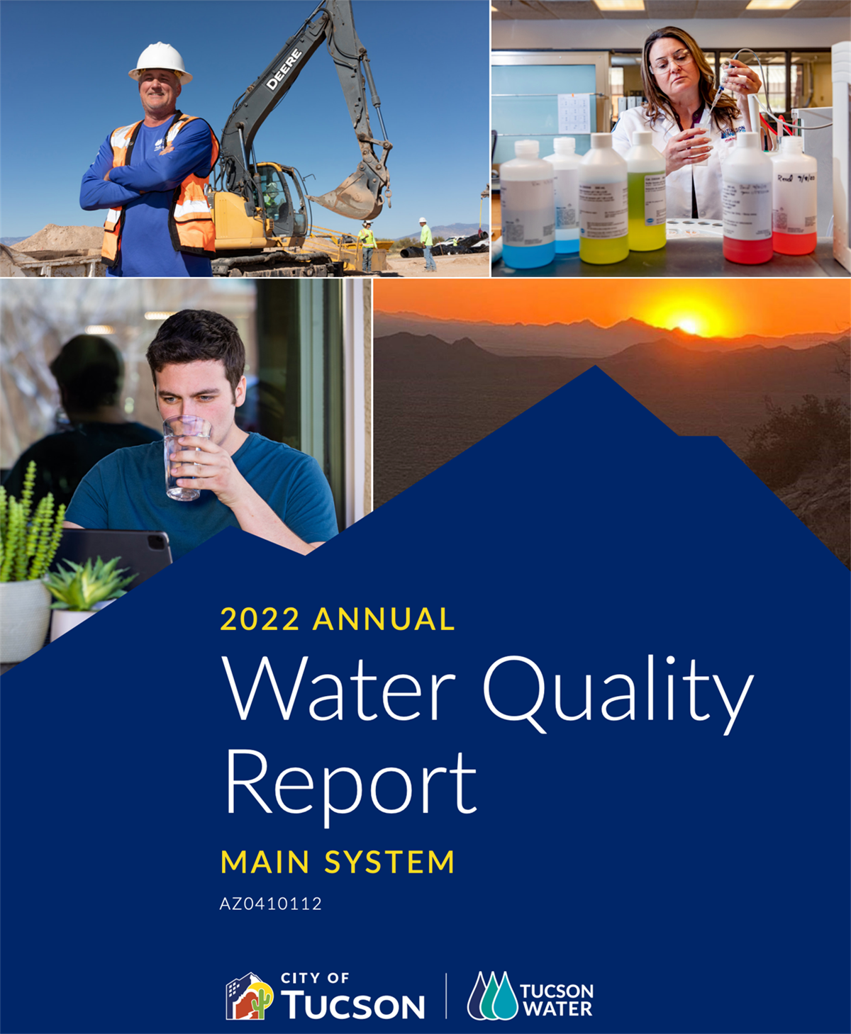 2022 Annual Water Quality Reports City of Tucson