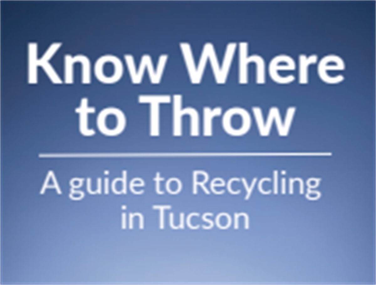 Know Where to Throw Website Launch City of Tucson