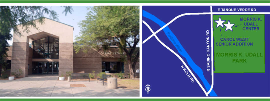 Morris K. Udall Center and Carol West Senior Addition City of Tucson
